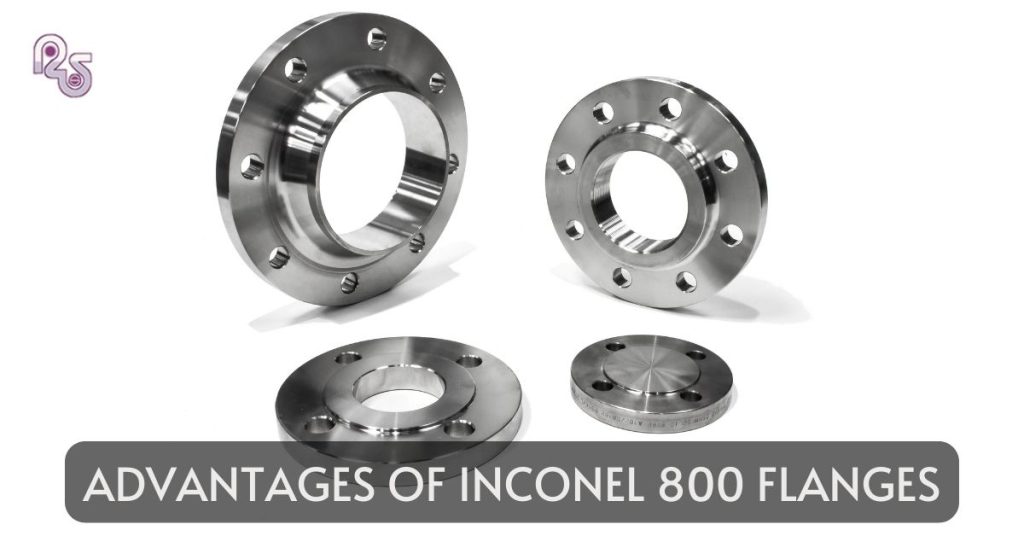 Advantages of Inconel 800 Flanges